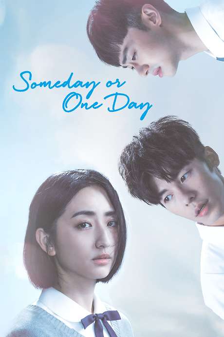 ‎Someday or One Day (2019) directed by Tien Jen Huang • Reviews, film ...