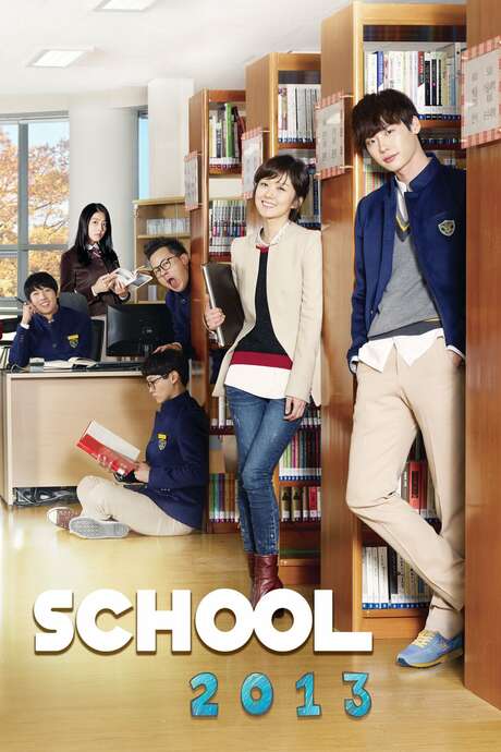 ‎School 2013 (2012) directed by Lee Eung-bok, Lee Min-hong • Reviews ...