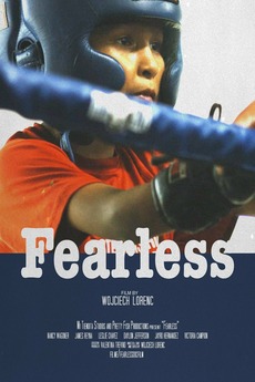 ‎Fearless (2021) directed by Wojciech Lorenc • Reviews, film + cast ...