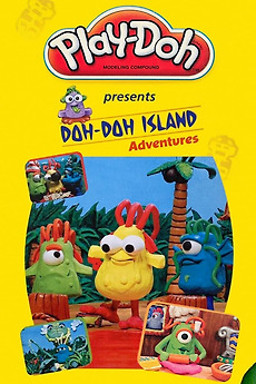 ‎Play-Doh Presents: Doh-Doh Island Adventures (2003) directed by David ...