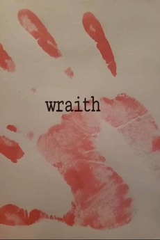 ‎Wraith (2021) directed by Nathan Rumler • Reviews, film + cast ...