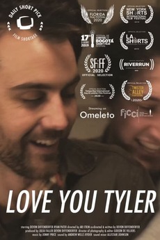 ‎Love You Tyler (2019) directed by Ari Itkin, Devon Diffenderfer • Reviews, film + cast • Letterboxd