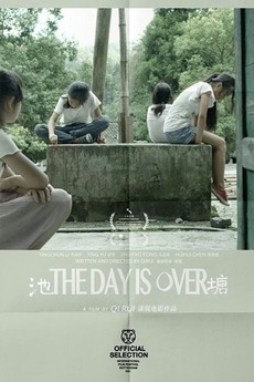 ‎The Day Is Over (2021) directed by Qi Rui • Reviews, film + cast ...