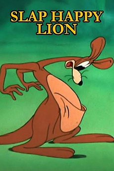 ‎Slap Happy Lion (1947) directed by Tex Avery • Reviews, film + cast ...