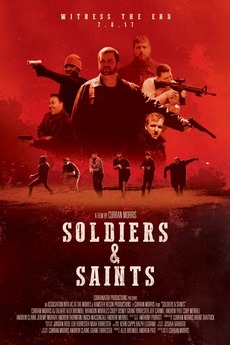 ‎Soldiers & Saints (2017) directed by Curran Morris • Reviews, film ...