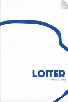 ‎Loiter (2021) • Reviews, film + cast • Letterboxd