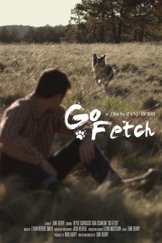 ‎Go Fetch directed by Zane Berry • Film + cast • Letterboxd