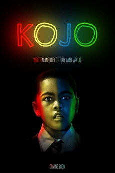 ‎Kojo (2021) directed by Amee Apedo • Reviews, film + cast • Letterboxd