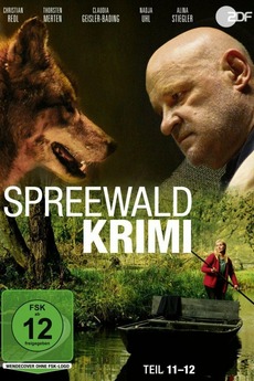 ‎Spreewaldkrimi - Zeit der Wölfe (2020) directed by Pia Strietmann ...