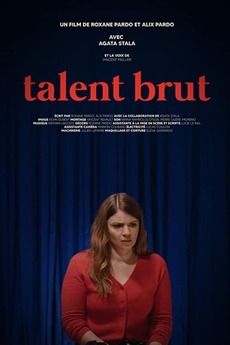 ‎Raw Talent directed by Alix Pardo, Roxane Pardo • Film + cast • Letterboxd