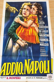 ‎Goodbye, Naples! (1955) directed by Roberto Bianchi Montero • Film ...