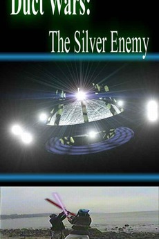 ‎Duct Wars: The Silver Enemy (2000) directed by Chris Thombs • Film ...