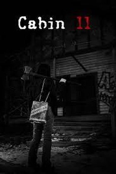 ‎Cabin 11 (2017) directed by Brad Rego • Film + cast • Letterboxd