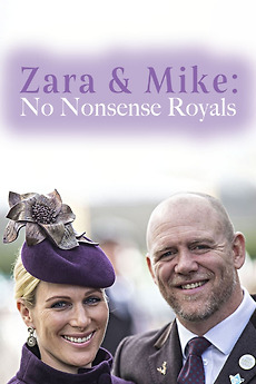 ‎Zara & Mike: No Nonsense Royals (2021) directed by Vicky Matthews ...