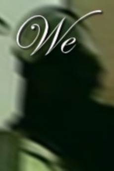 ‎We (2006) • Reviews, film + cast • Letterboxd