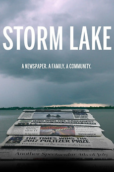 ‎Storm Lake (2021) directed by Jerry Risius, Beth Levison • Reviews ...
