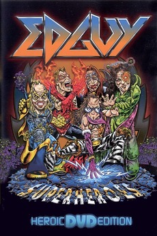 ‎Edguy: Superheroes (2005) • Film + cast • Letterboxd