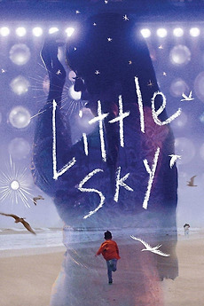 ‎Little Sky (2021) directed by Jess X. Snow • Reviews, film + cast ...