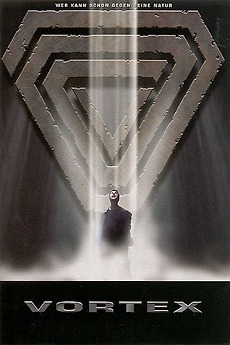 ‎Vortex (2001) directed by Michael Pohl • Reviews, film + cast • Letterboxd