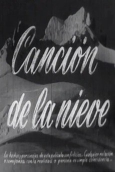 ‎Snow song (1954) directed by Gustav Lantschner • Film + cast • Letterboxd