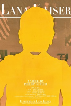 ‎Lana Kaiser (2020) directed by Philipp Gufler • Film + cast • Letterboxd