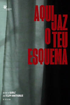 Aqui Jaz o Teu Esquema’ review by igor nolasco • Letterboxd