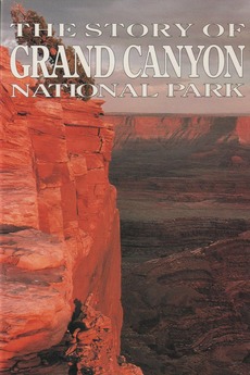 ‎The Story of Grand Canyon National Park (1991) directed by Dale ...