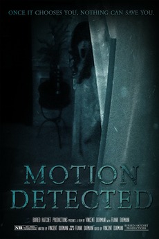 ‎Motion Detected (2021) directed by Vincent Dormani • Reviews, film ...