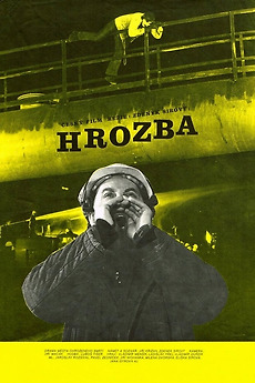 ‎Hrozba (1978) directed by Zdenek Sirový • Film + cast • Letterboxd