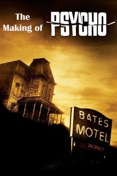 ‎The Making of 'Psycho' (1997) directed by Laurent Bouzereau • Reviews, film + cast • Letterboxd
