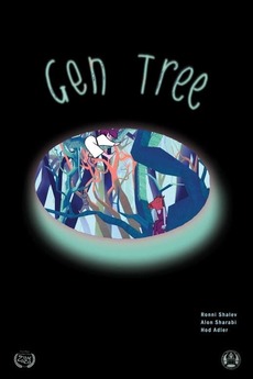 ‎Gen Tree (2021) directed by Ronni Shalev, Alon Sharabi et al • Film ...