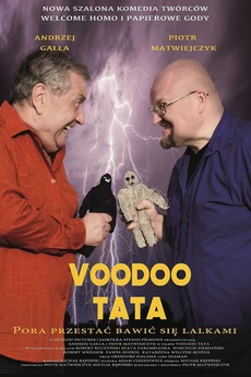‎Voodoo tata (2018) directed by Piotr Matwiejczyk • Film + cast ...