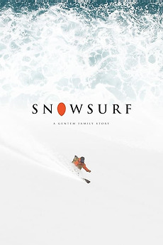 ‎Snowsurf (2015) • Film + cast • Letterboxd