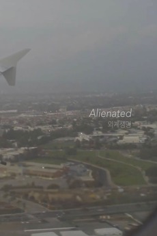 ‎Alienated (2020) directed by Yang Seokyoung • Reviews, film + cast ...