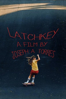 ‎Latchkey directed by Joey Torres • Film + cast • Letterboxd
