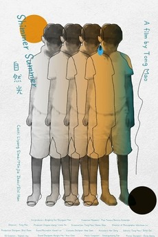 ‎Shimmer Summer (2021) directed by Tong Mao • Reviews, film + cast ...