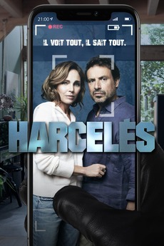 ‎Harcelés (2021) directed by Olivier Barma • Film + cast • Letterboxd