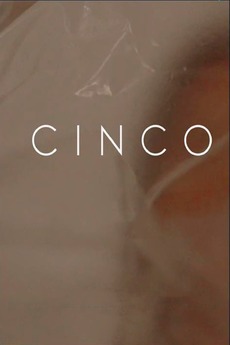 ‎Cinco (2020) directed by Cinthya Mori, Daniela Mendoza et al • Film ...