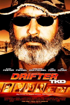 ‎Drifter TKD (2008) directed by Ron Pohnel • Reviews, film + cast ...