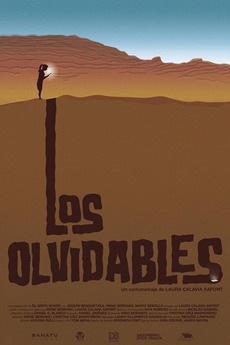 ‎Los Olvidables (2020) directed by Laura Calavia Safont • Reviews, film ...