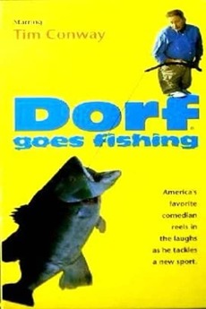 ‎Dorf Goes Fishing (1993) directed by Berry Landen • Reviews, film ...