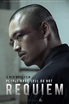 ‎Requiem (2014) directed by Wen Muye • Reviews, film + cast • Letterboxd