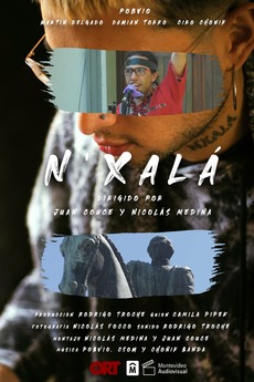‎N'Xalá directed by Nicolás Medina, Juan Couce • Film + cast • Letterboxd