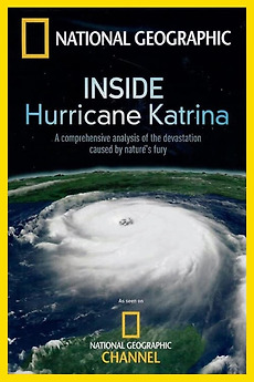 ‎Inside Hurricane Katrina (2006) • Reviews, film + cast • Letterboxd
