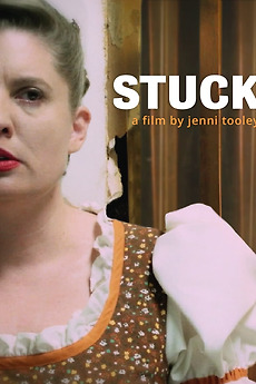 ‎Stuck (2019) directed by Jenni Tooley • Reviews, film + cast • Letterboxd