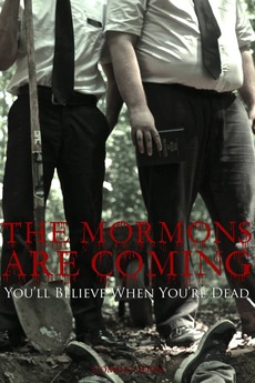 ‎The Mormons Are Coming (2016) directed by Michael David Charles Hicks ...