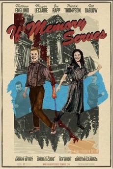 ‎If Memory Serves (2019) directed by Andrew DeVary • Film + cast ...