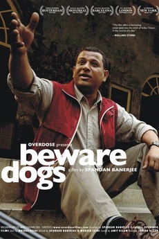 ‎Beware Dogs (2008) directed by Spandan banerjee • Film + cast • Letterboxd