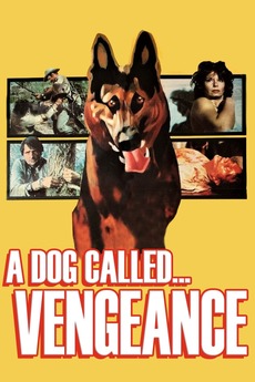 dog called vengeance 1977