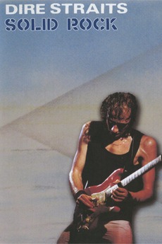 ‎Dire Straits - Solid Rock (1979) • Film + cast • Letterboxd